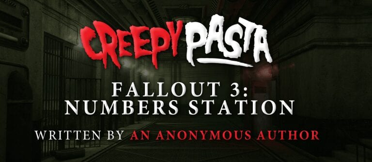 Fallout 3: Numbers Station - Creepypasta