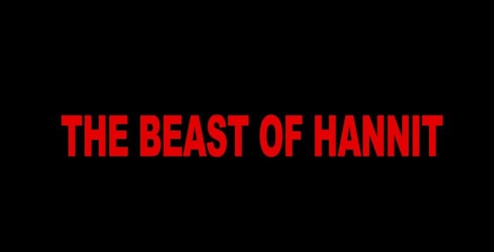 The-Beast-of-Hannit - Creepypasta