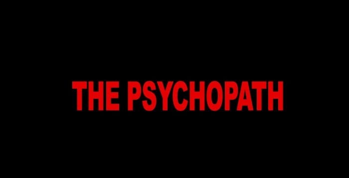 The Psychopath - Creepypasta