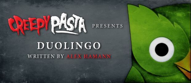 Duolingo - Creepypasta