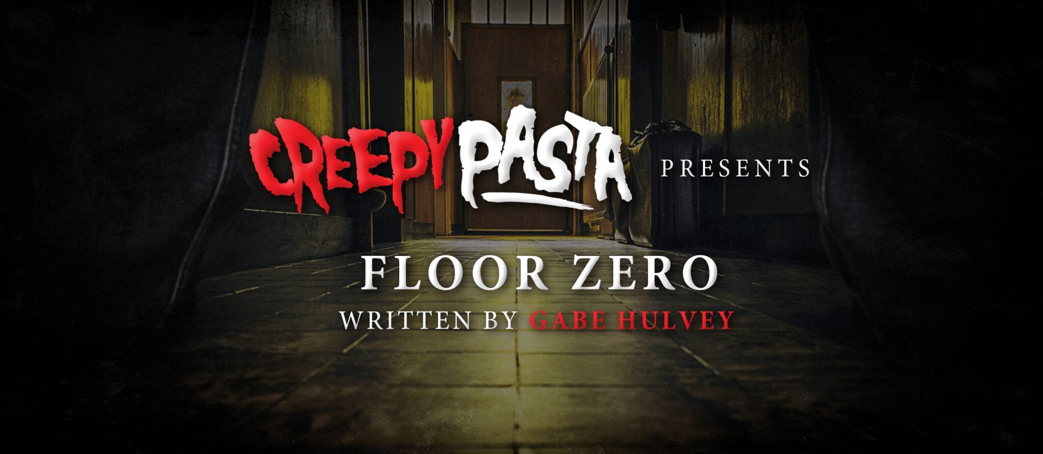 Floor Zero - Creepypasta