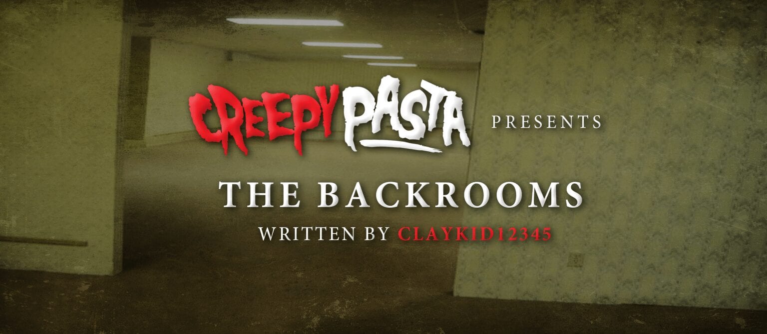 The Backrooms - Creepypasta