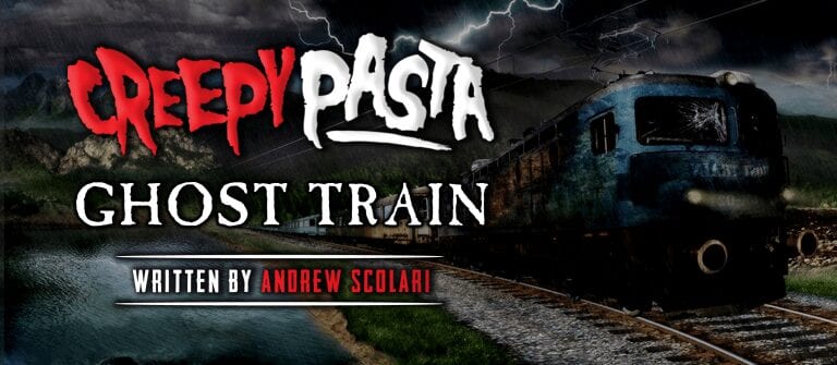 Ghost Train - Creepypasta