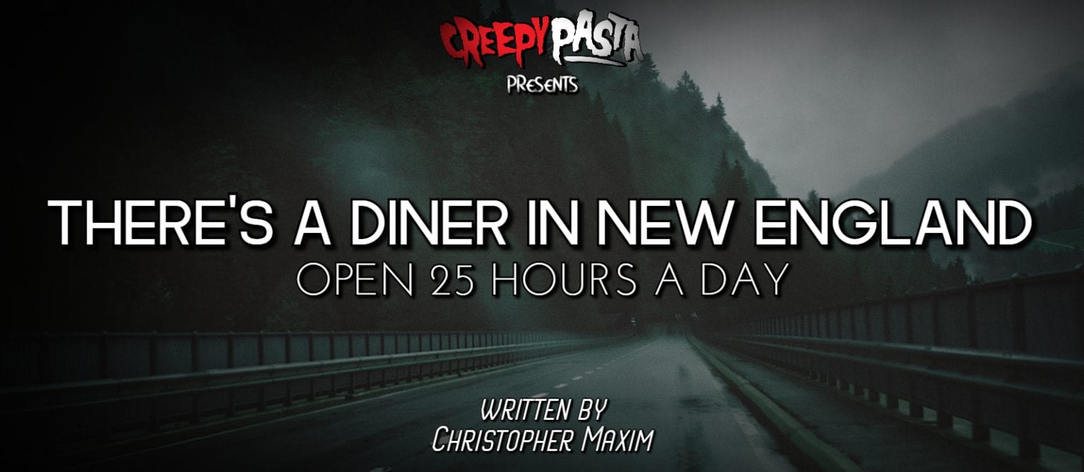 A Diner Open 25 Hours a Day - Creepypasta